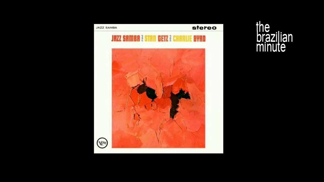 Bossa Nova’s Iconic Jazz Samba Album Turns 60 - Connect Brazil