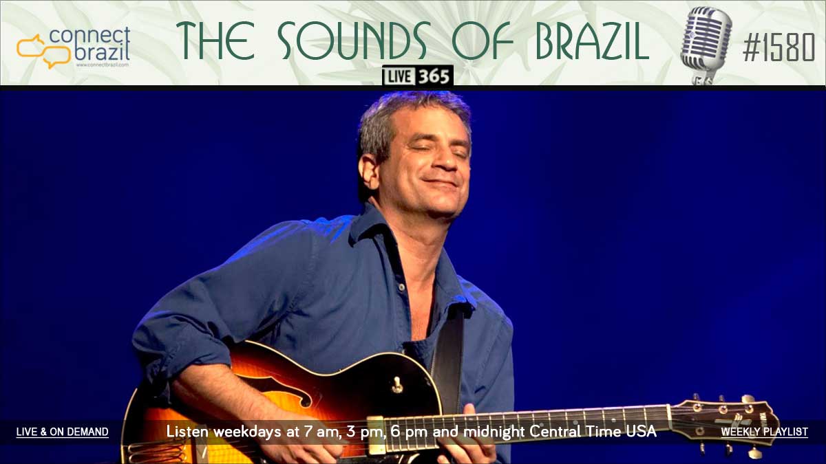 The Best of Ricardo Silveira - Connect Brazil - The Sounds of Brazil Radio