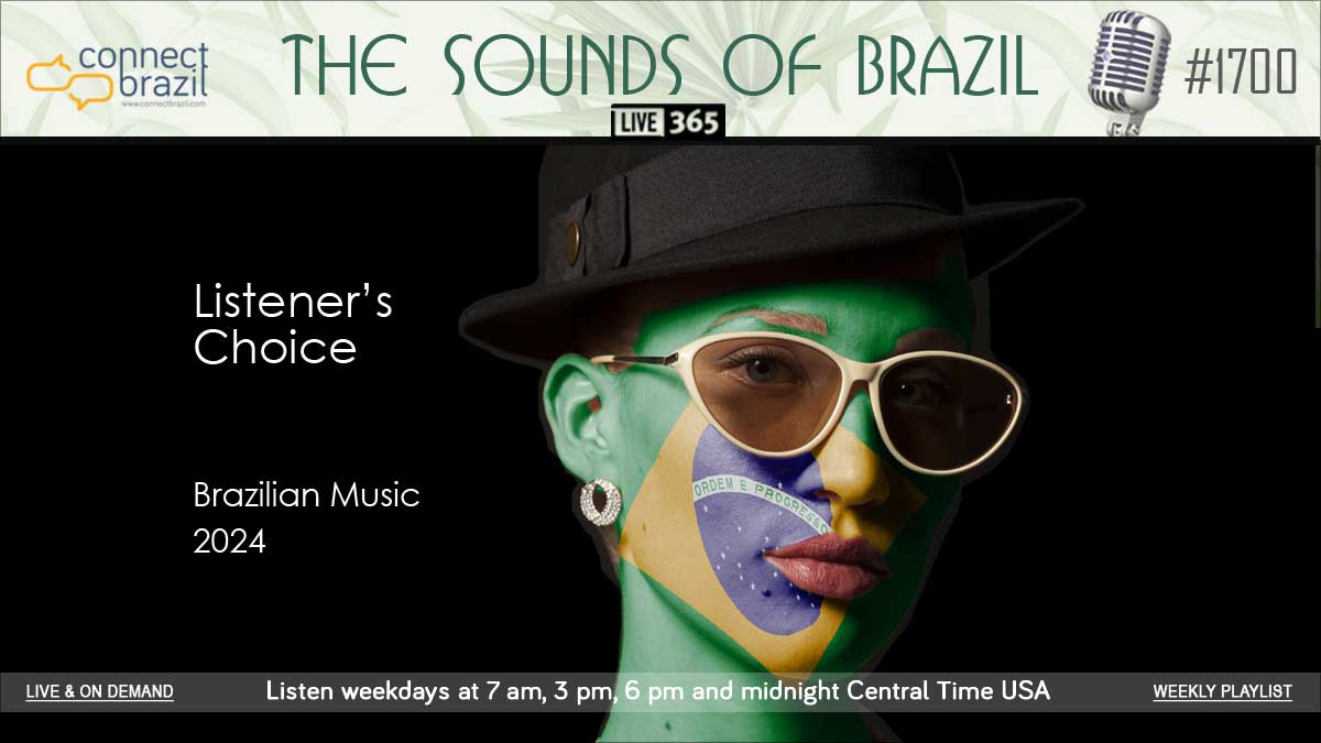 The Best of Brazilian Music: Listener's Choice - Connect Brazil